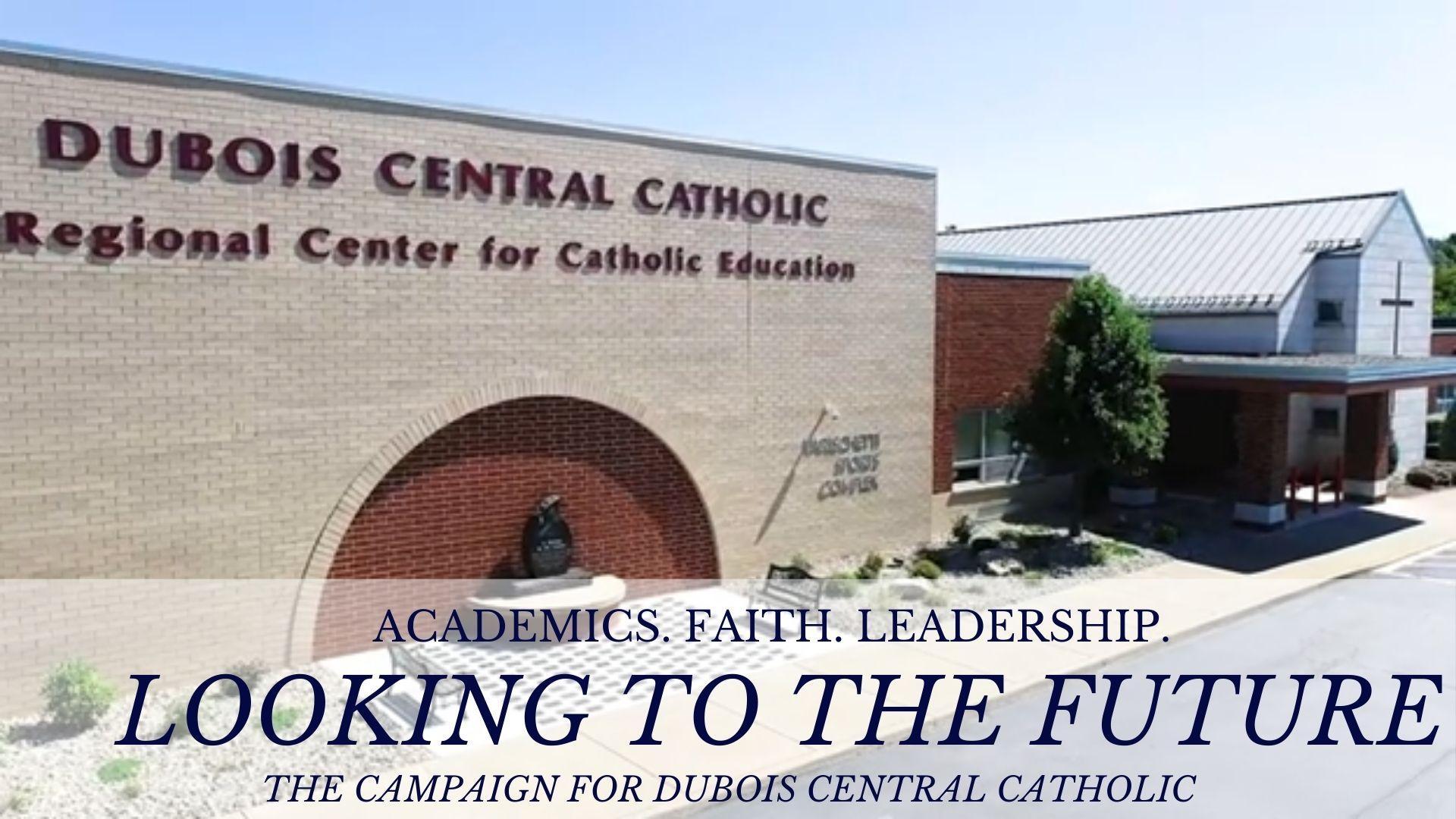 Campaign Chronicles Fall 2024 – Campaign Chronicles – DuBois Central Catholic