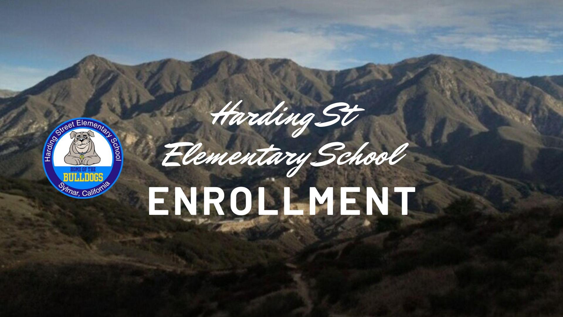 Enrollment – OUR SCHOOL – Harding Street Elementary