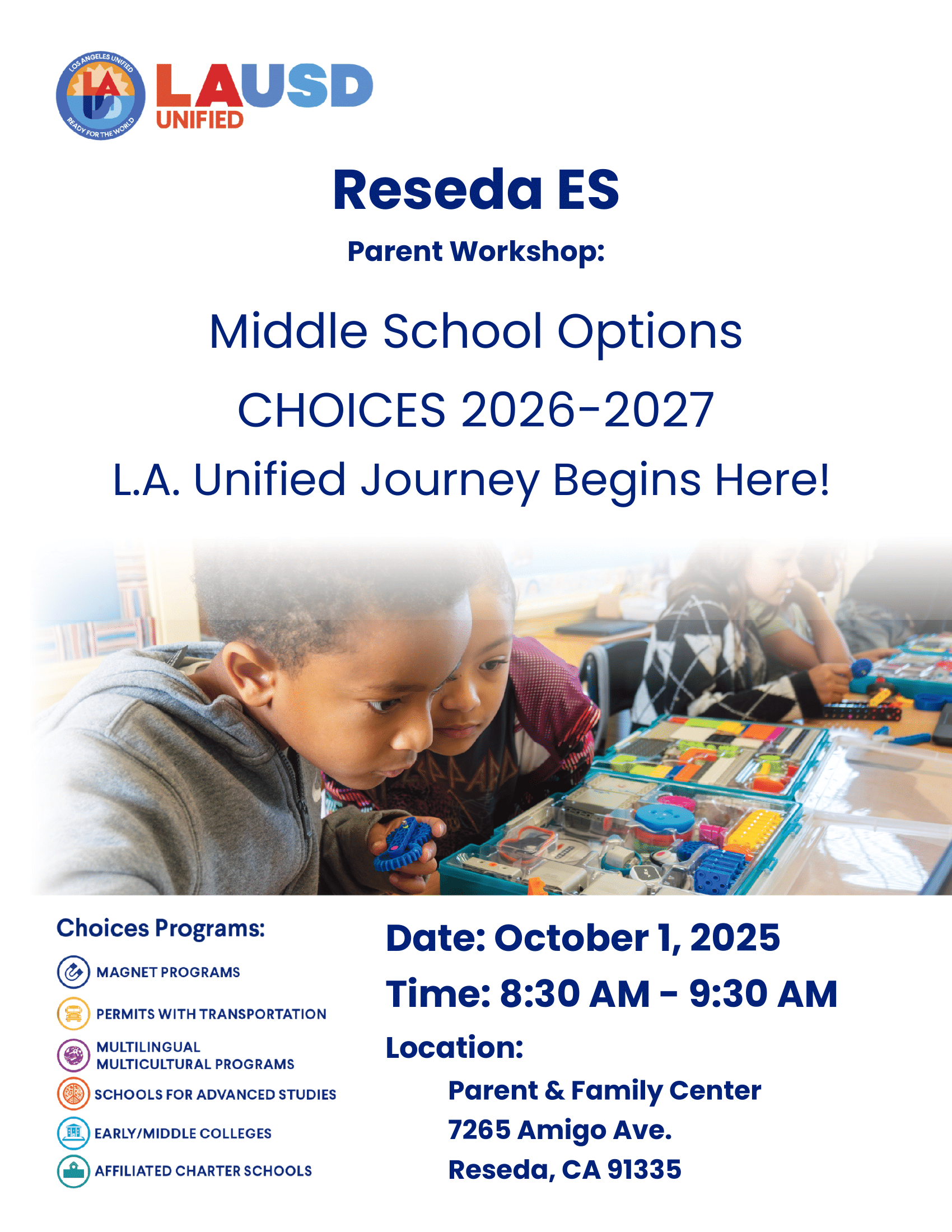 CHOICES Workshop - Wednesday, October 1 | Reseda Elementary School