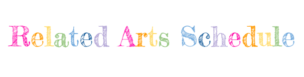 Daily Schedule and Related Arts Schedule – Brittany Clinton ...