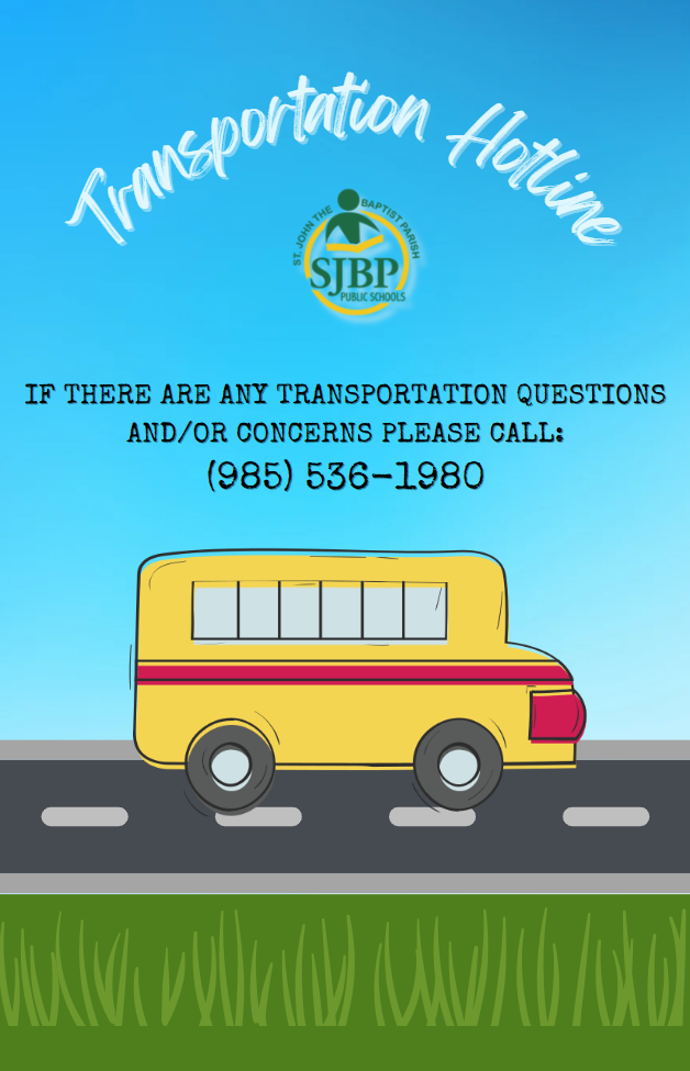 Transportation Hotline | St. John The Baptist Parish Public Schools