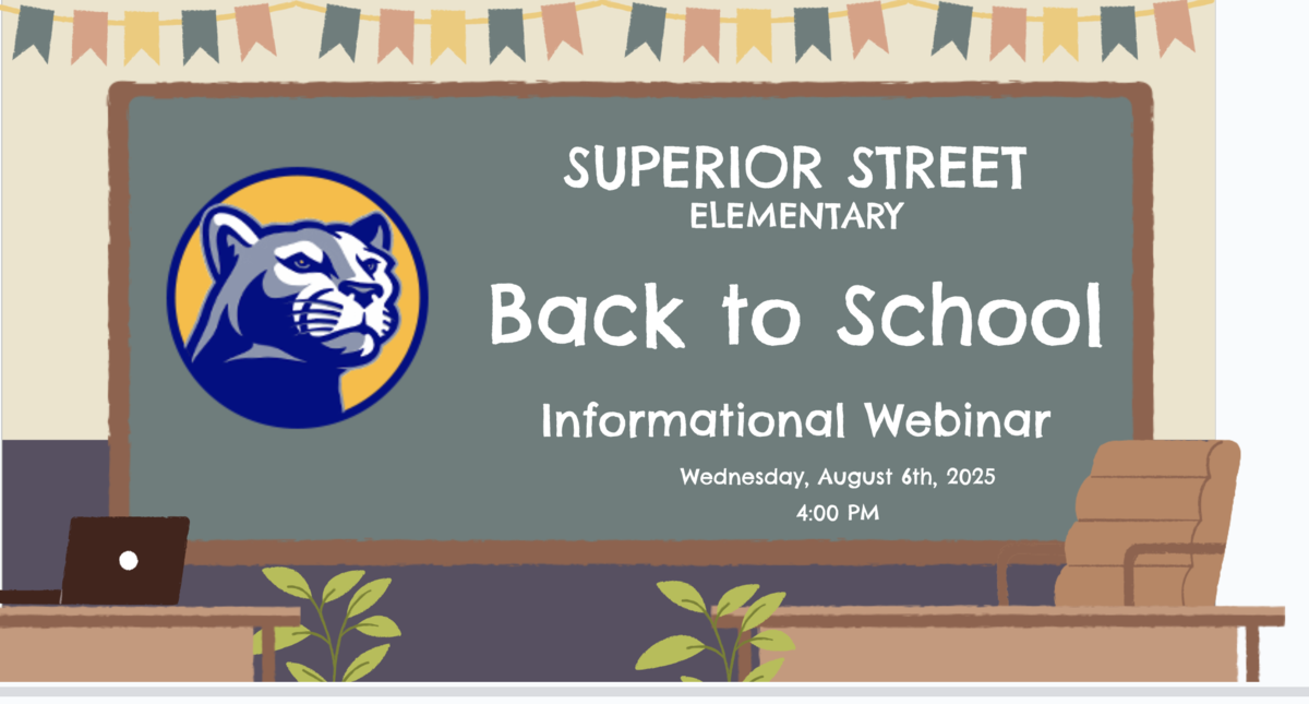 Back to School Webinar | Superior Street Elementary