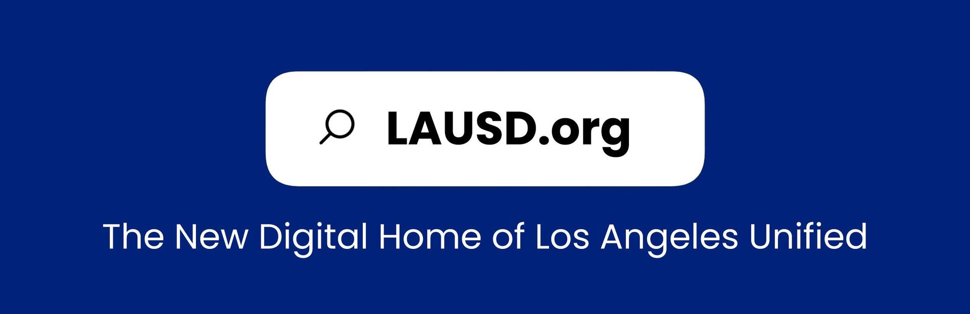 Introducing LAUSD.org – ITS Home – Information Technology Services
