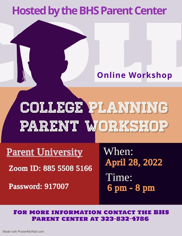 Parent Workshop #5 - College Planning: What Parents need to know to ...