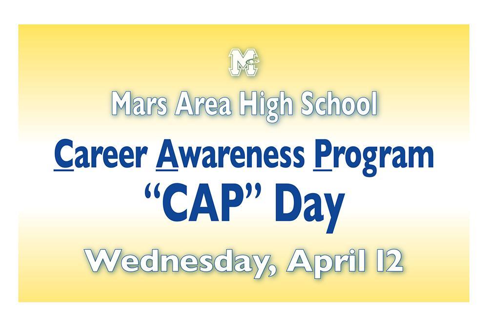 Career Awareness Program (CAP) Day Information | Mars Area High School