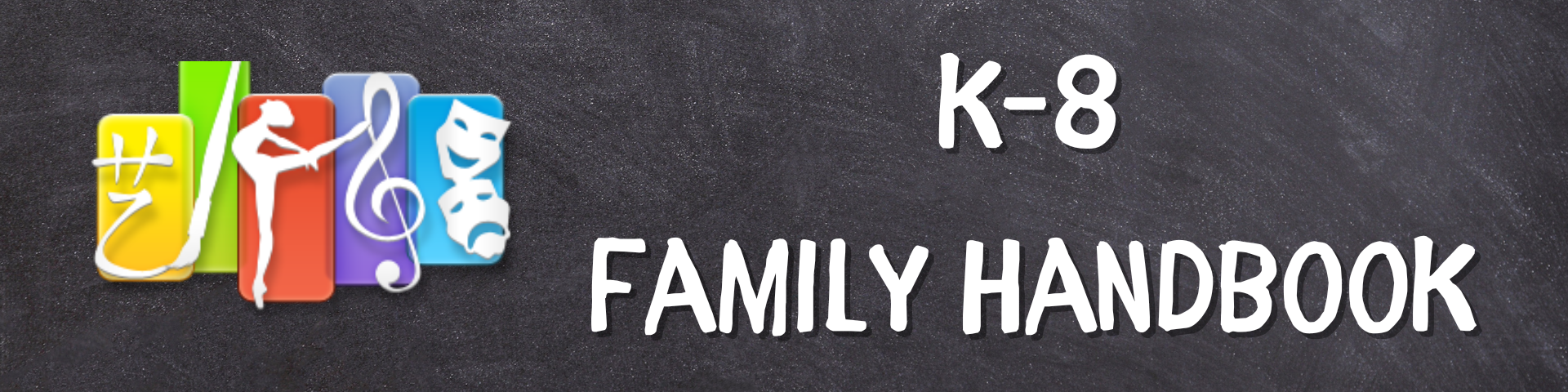 Family Handbook – K-8 Parents & Students – Redding School of The Arts