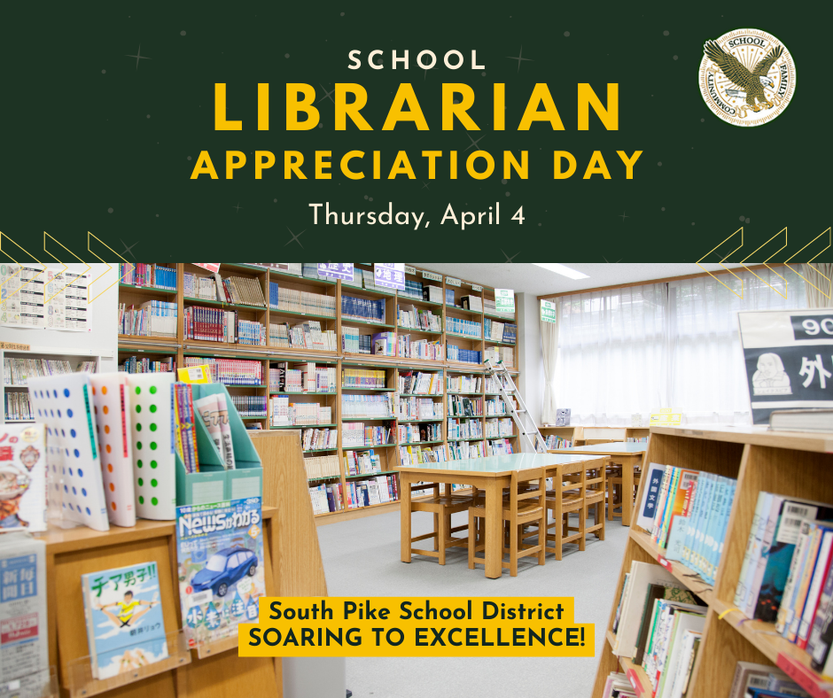 Happy School Librarian Appreciation Day from South Pike School District ...