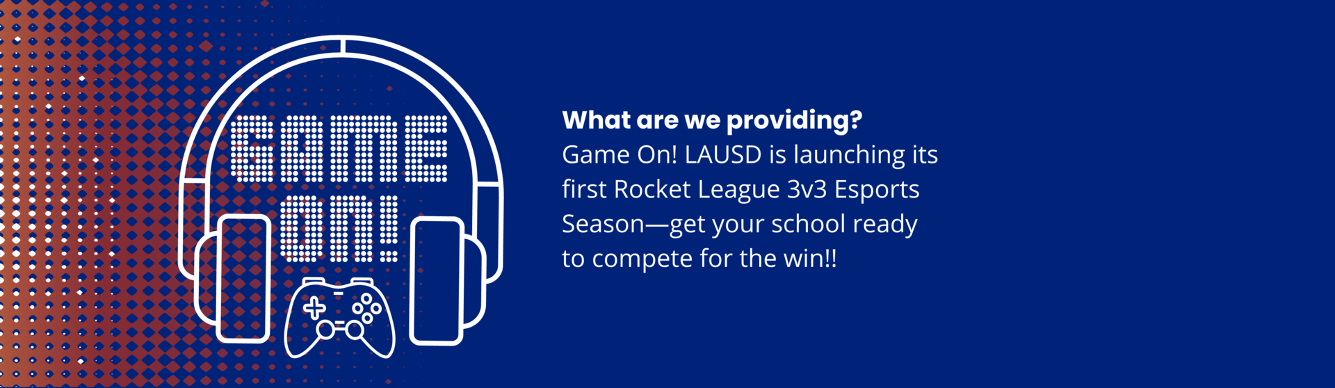 LAUSD Competitive Esports