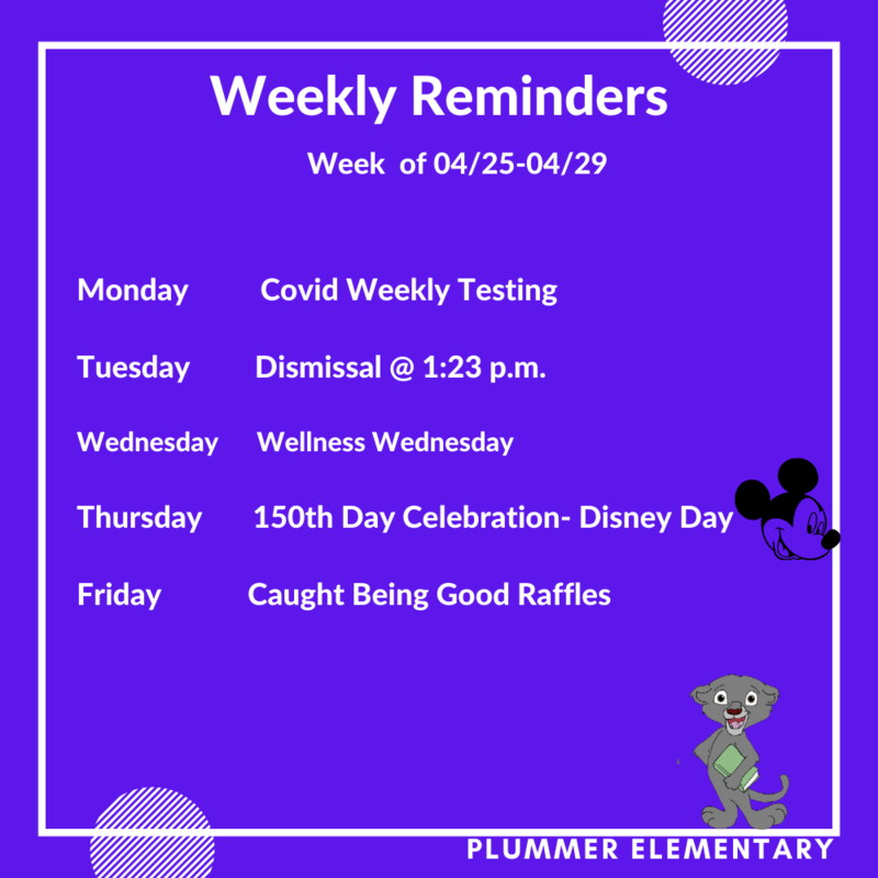 Weekly Reminders/ Recordatorios Semanales | Plummer Elementary