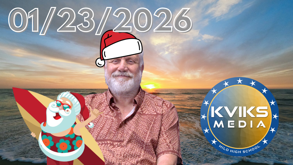 01/23/2026 KVIKS News Bulletin | Hilo High School