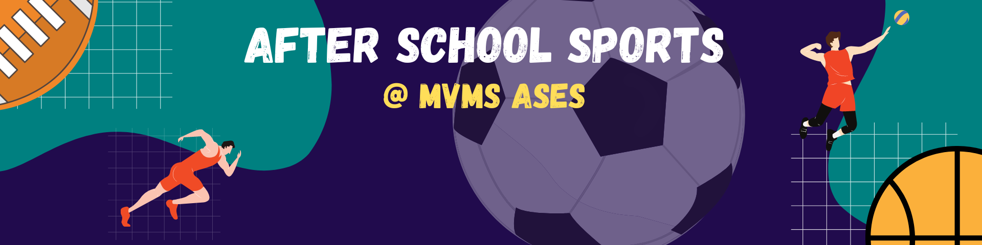 After School SPORTS at MVMS – ASES – MESA VERDE MIDDLE SCHOOL