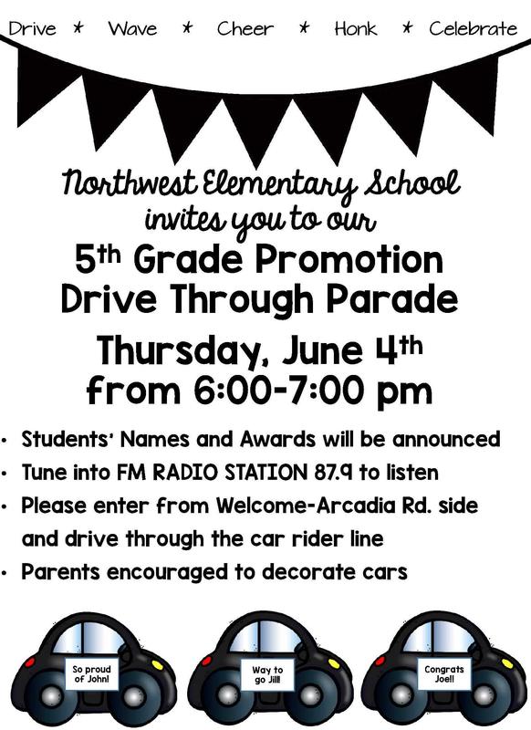 5th Grade Promotion Drive Through Parade | Northwest Elementary School