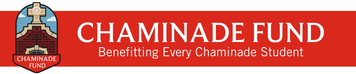 Chaminade Fund – Give – Chaminade College Preparatory School