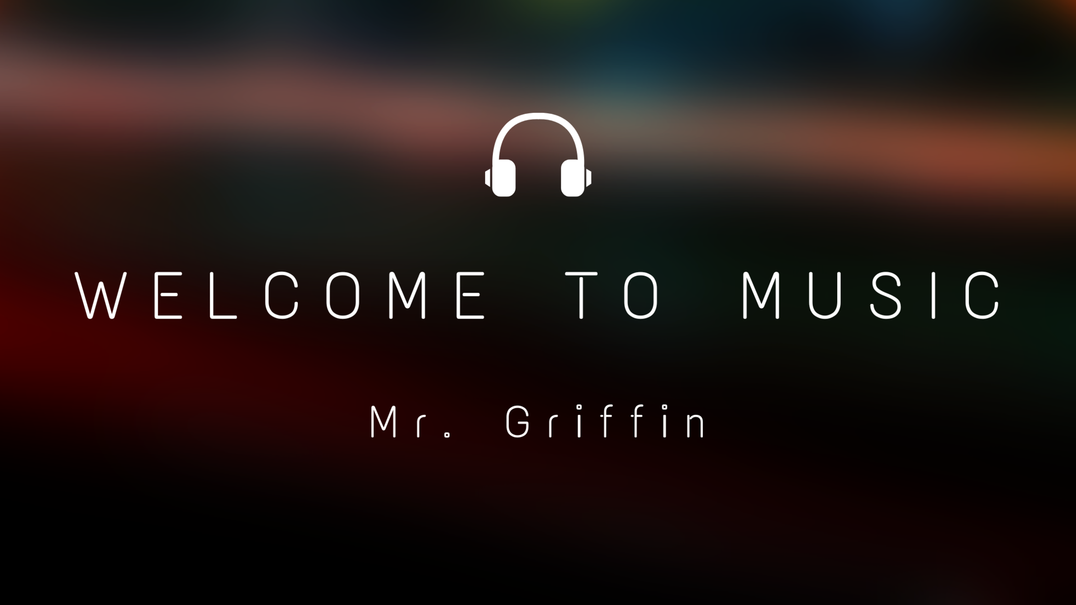 Welcome to Music! - Tyler Griffin - Aspen View Academy