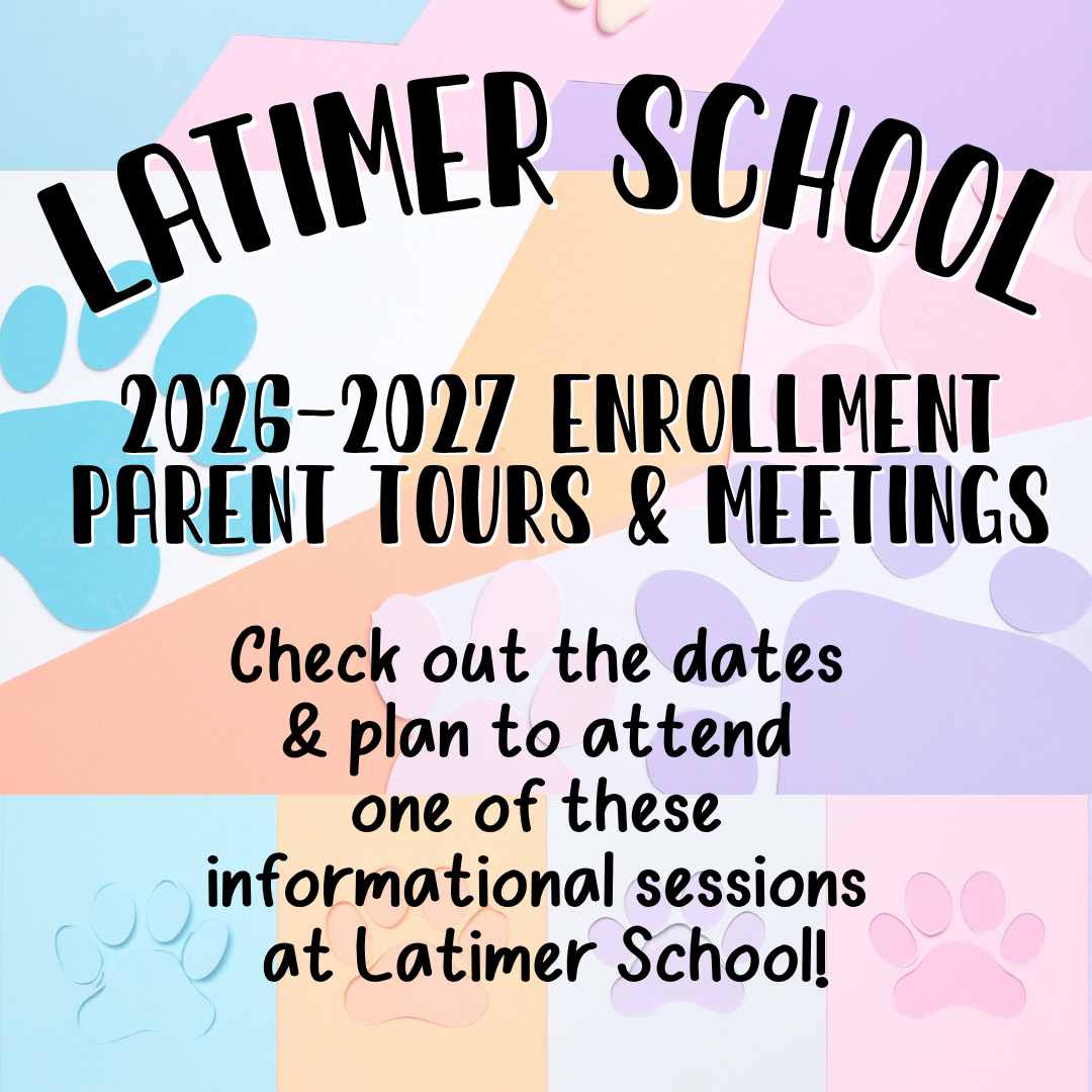 2026-2027 Meetings & Tours – Parents – Latimer School
