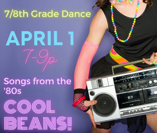 7/8th Grade 80's Dance | Westgate Community School