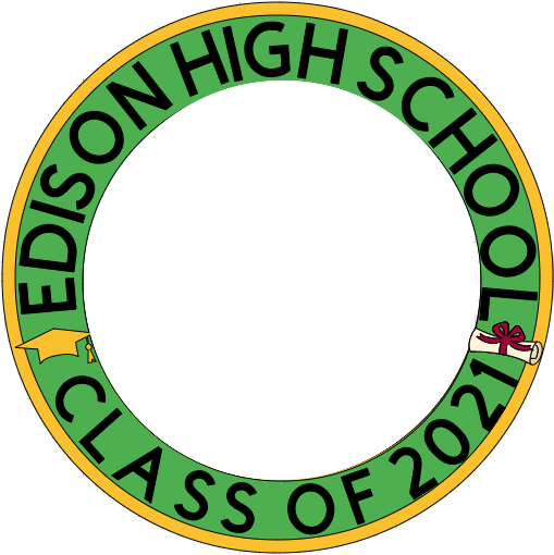 Class of 2021 Senior Information – Senior Information – Edison High School