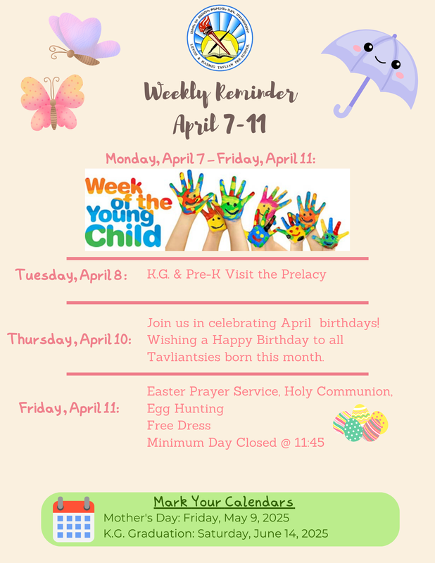 Weekly Reminder | Levon & Hasmig Tavlian Armenian Preschool & Kindergarten