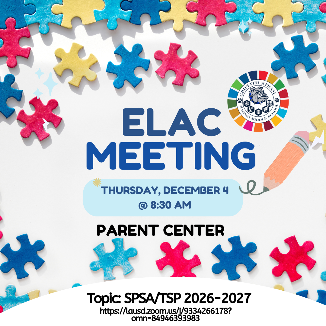 English Learner Advisory Committee (ELAC) – Parents – Griffith STEAM ...