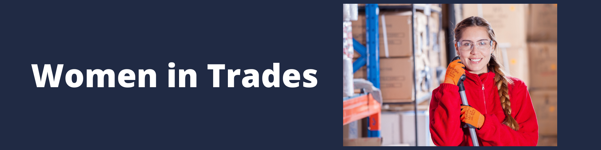 Women in Trades - Industry - Employment Training for Adults