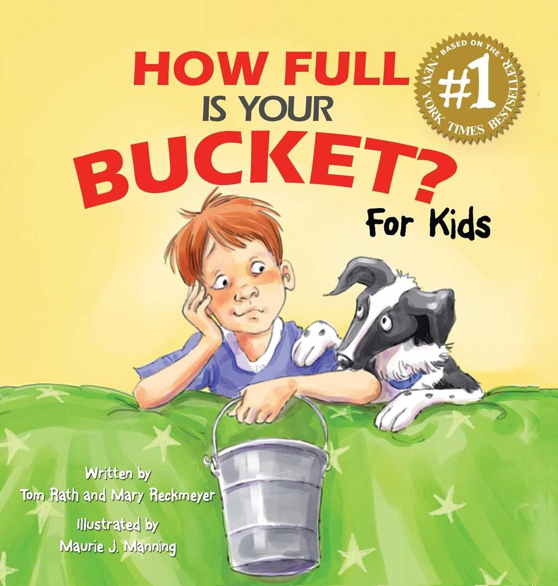 How Full is Your Bucket? For Kids – Families – SVSU Early Education Program