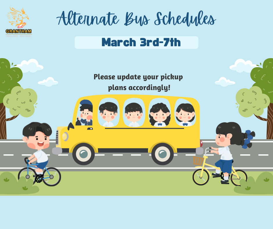 Bus schedule changes this week! | Grantham Village School