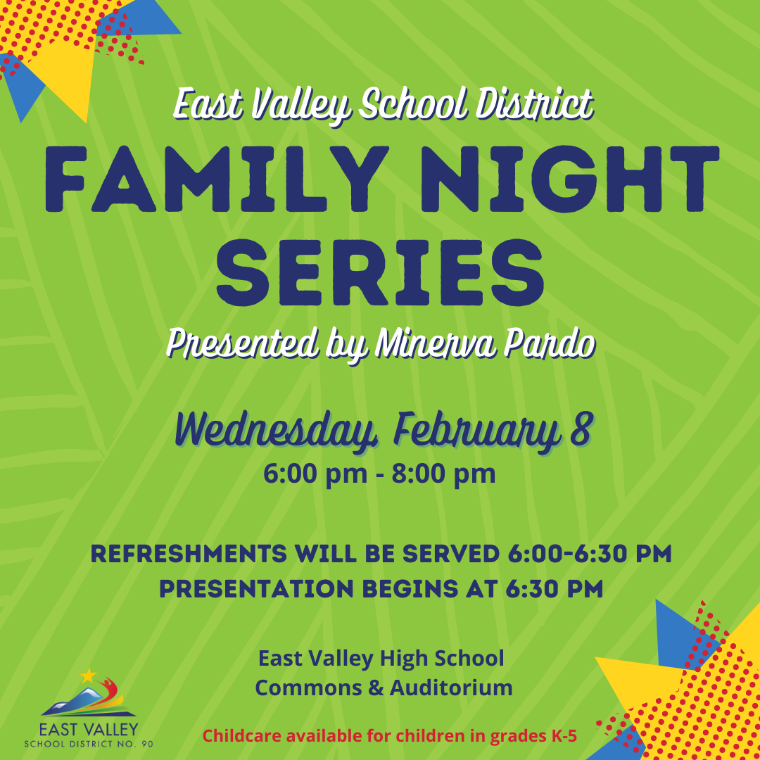 EVSD Family Night Series - Temporarily Postponed | East Valley School ...