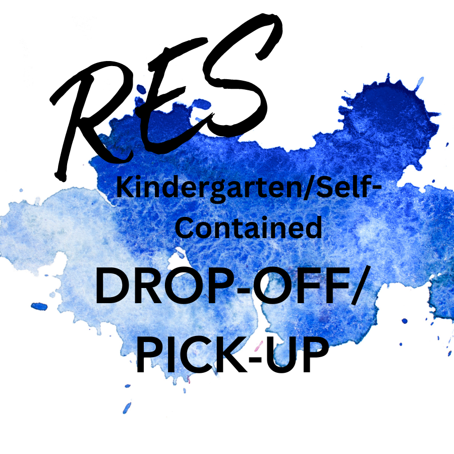 RES (KINDERGARTEN & SELF-CONTAINED) PICK-UP/DROP-OFF PROCEDURES 2023 ...
