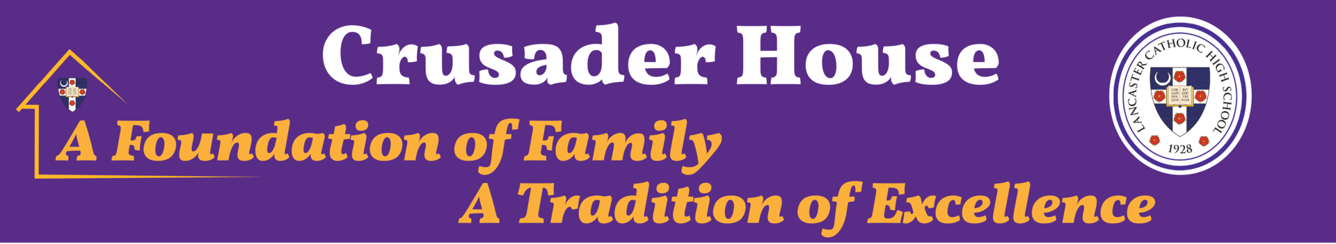 Crusader House – Crusader House – Lancaster Catholic High School