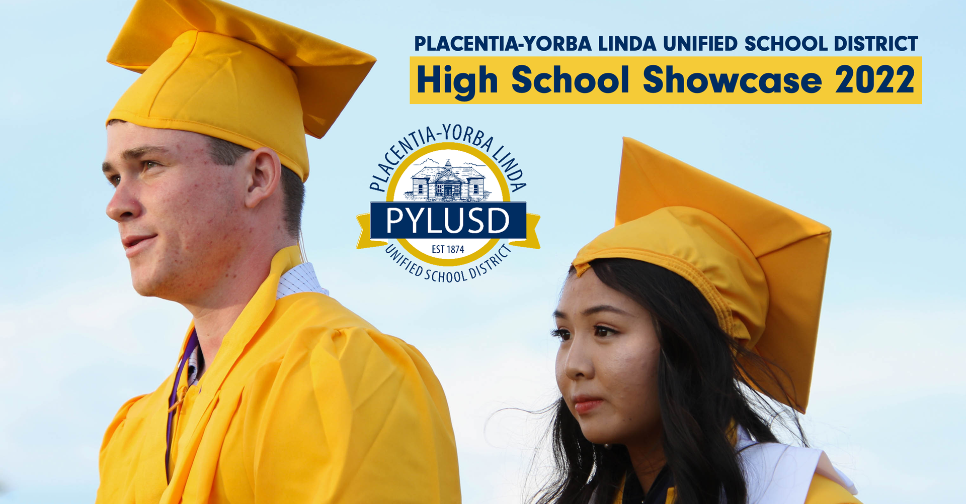 High School Showcase 2022 – Events – Placentia-Yorba Linda Unified School District