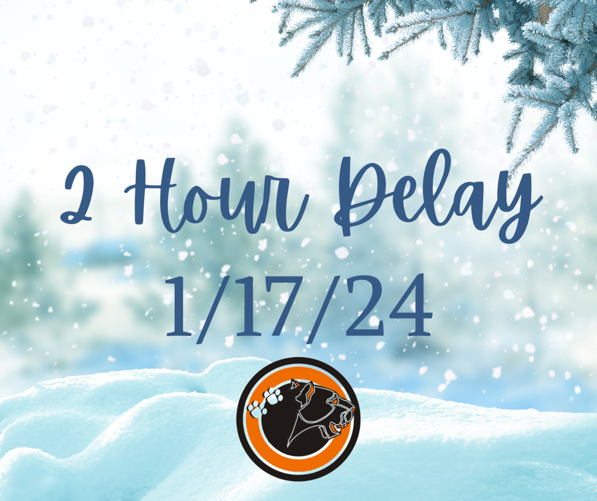 Two-Hour Delay, 1/17/24 | East Pennsboro Elementary School