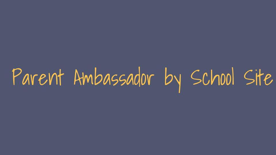 Parent Ambassador by School Site – SPED Parent Ambassadors – Poway ...