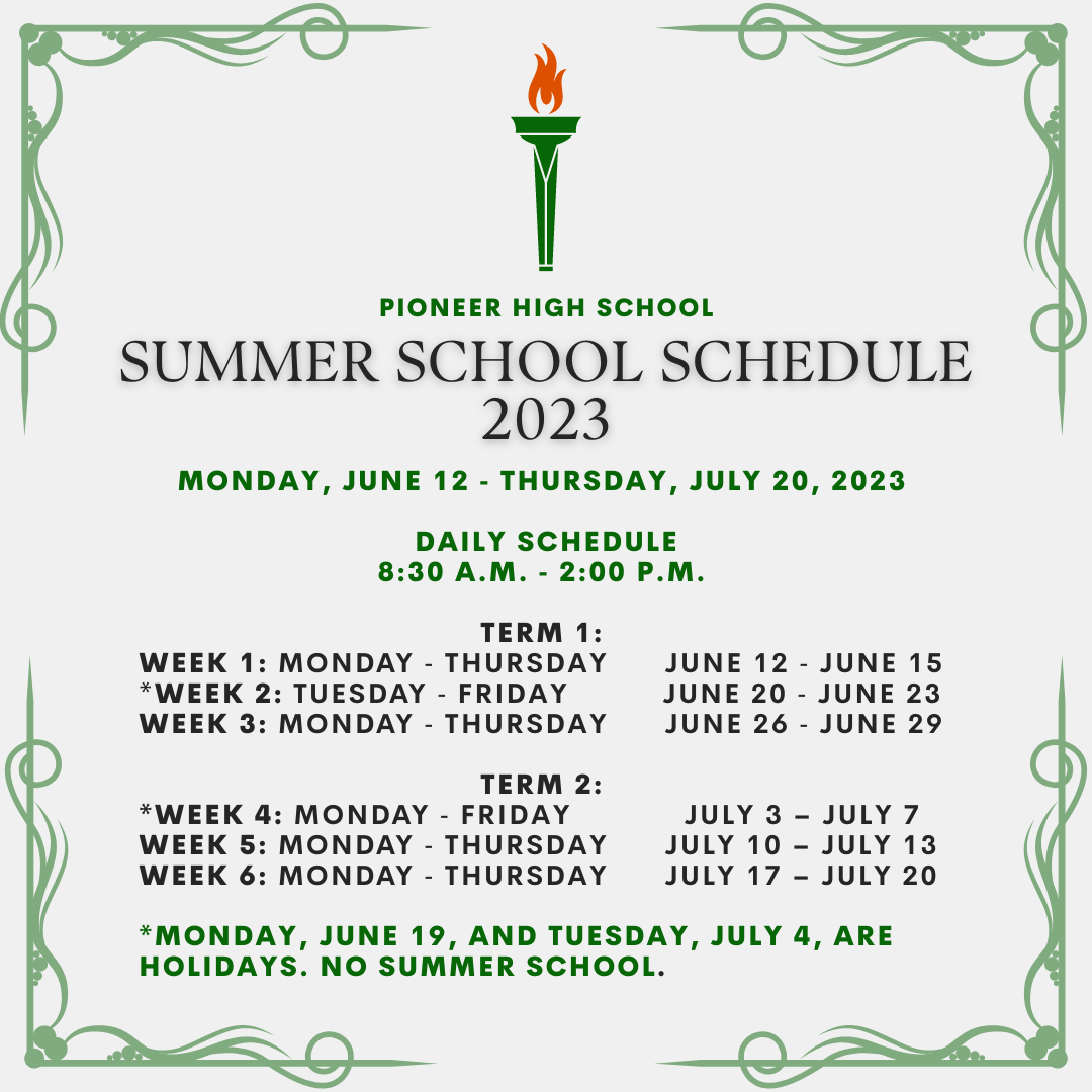 Summer School 2023 Curriculum Home Pioneer High School
