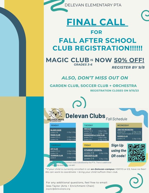 Final Call for After School Classes! | Delevan Drive Elementary