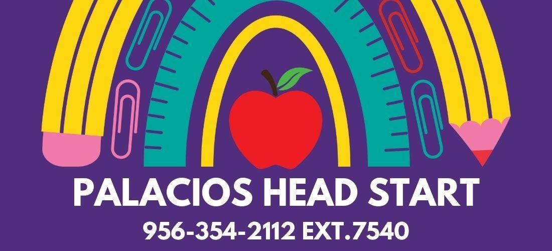 Palacios Head Start - Palacios Head Start - Hidalgo County Head Start Program