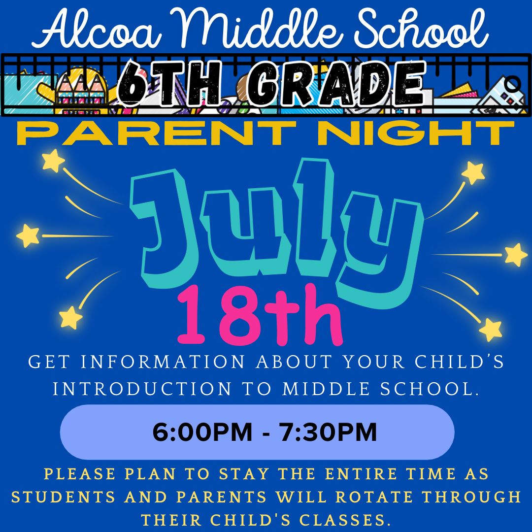 6th Grade Parent Night | Alcoa Middle School