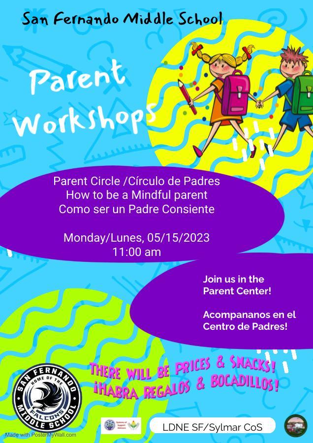 Parent Workshops – Parent and Community Center – San Fernando Middle School