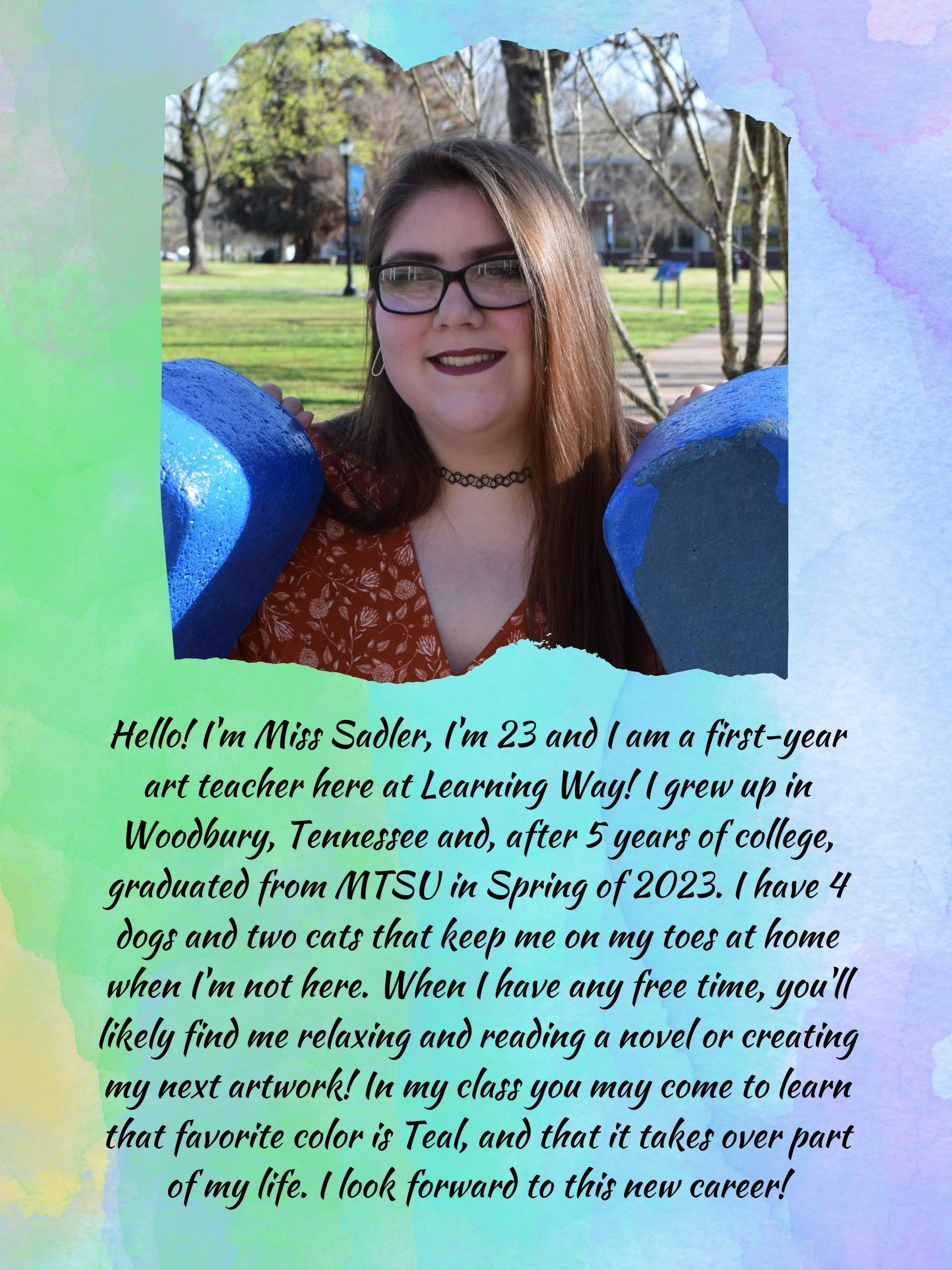 About Me – Mallory Sadler – Learning Way Elementary School