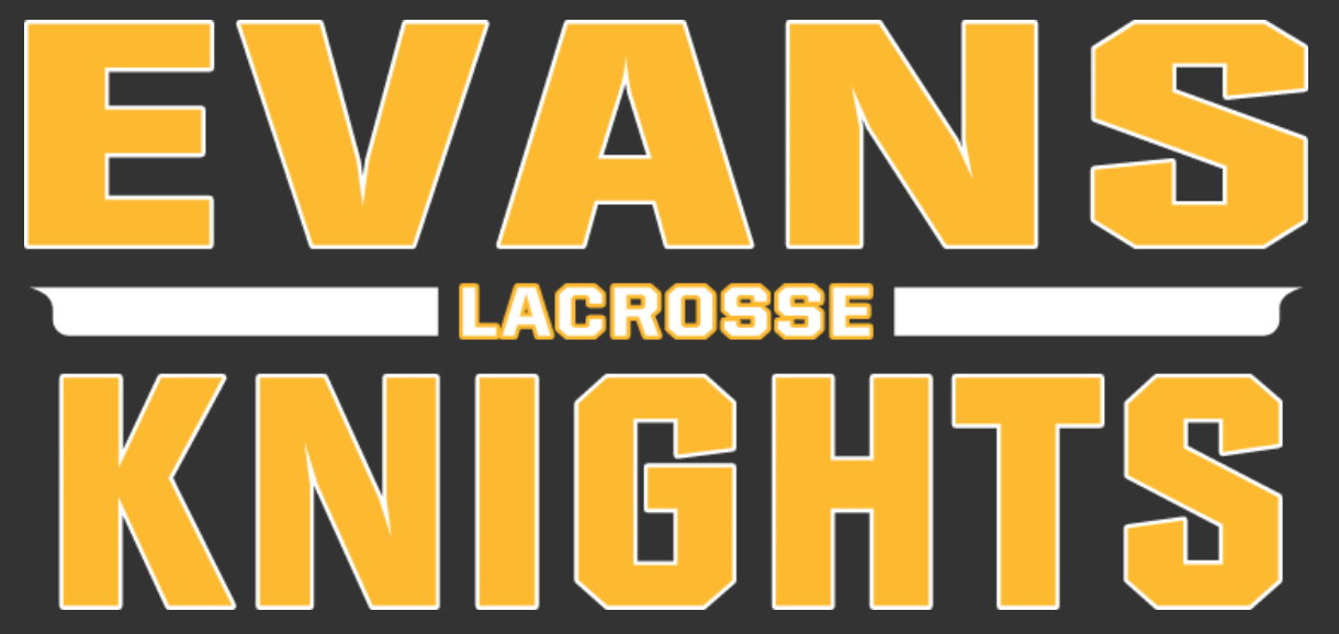 EVANS KNIGHTS BOY'S LACROSSE – Lacrosse (Boys) – Evans High School