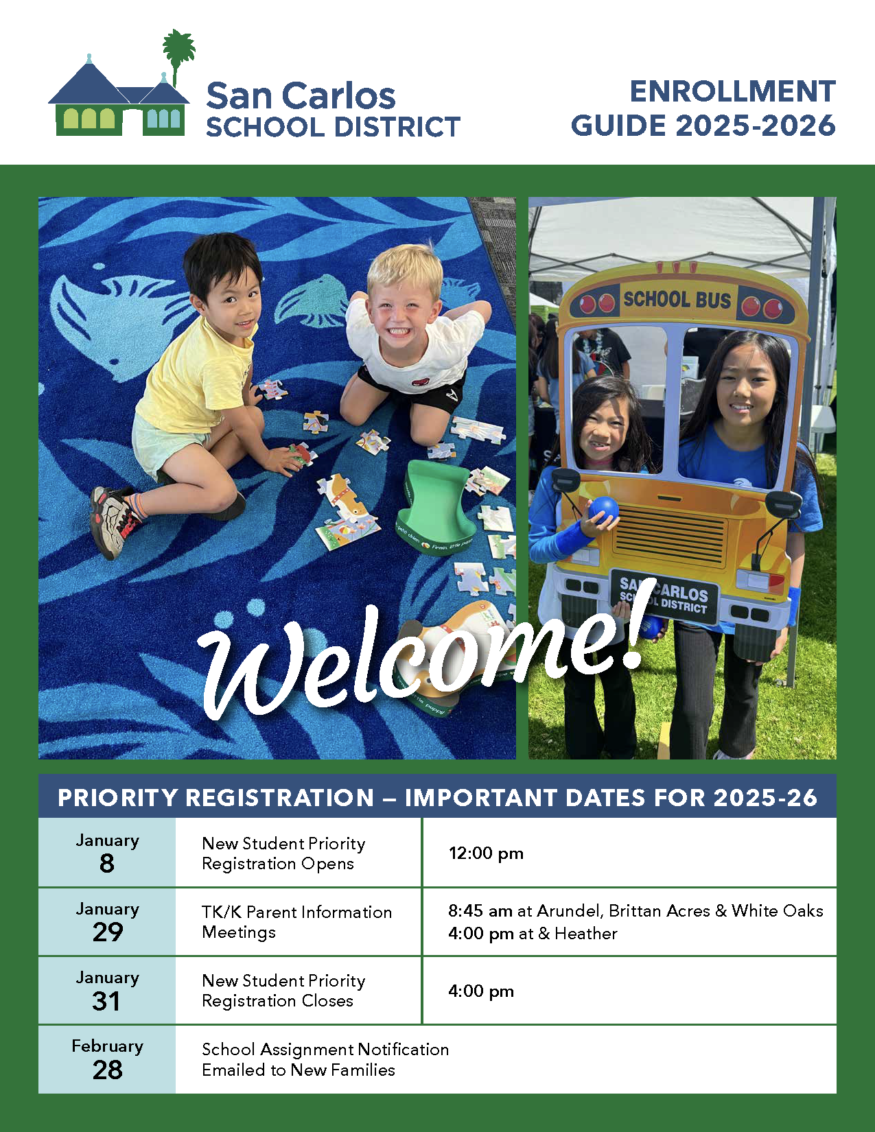 New Student Priority Registration | January 8 - 31 | Arundel Elementary