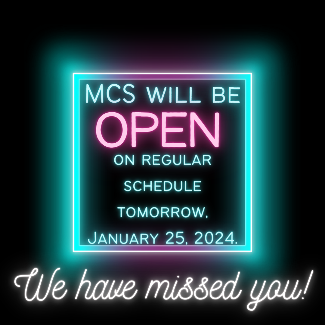 MCS will be OPEN January 25, 2024. | Morgan County School District
