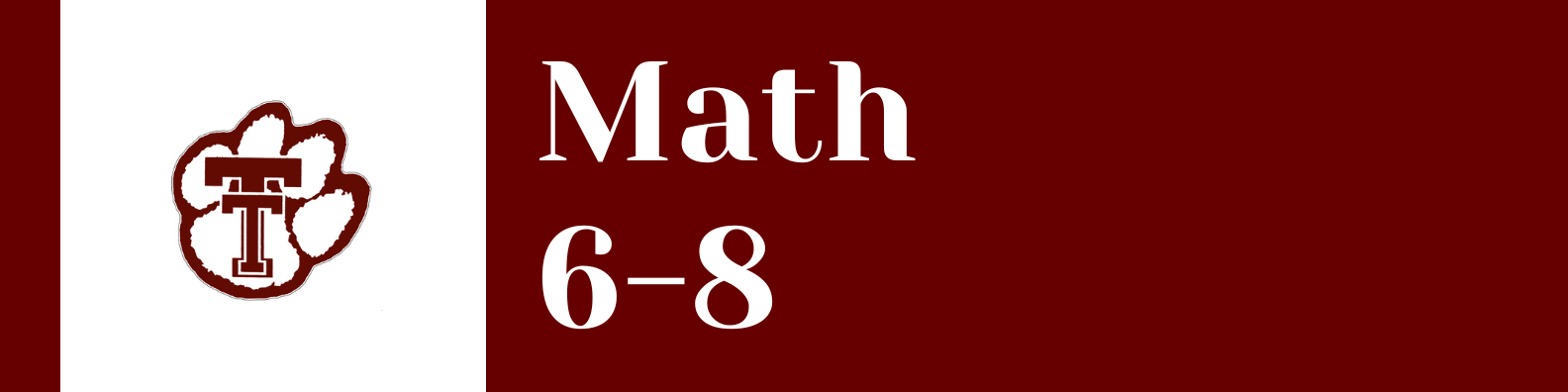 6-8 Math Curriculum – Math – Troup Middle School