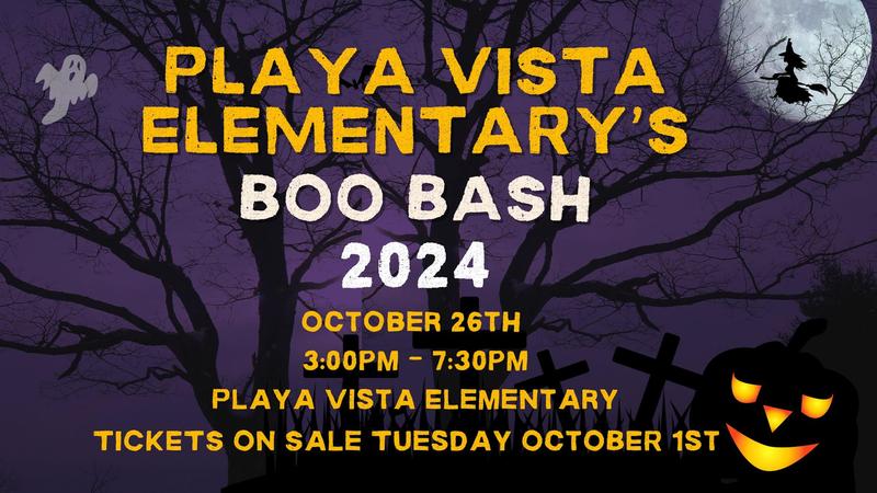 Boo Bash 2024 | Playa Vista Elementary