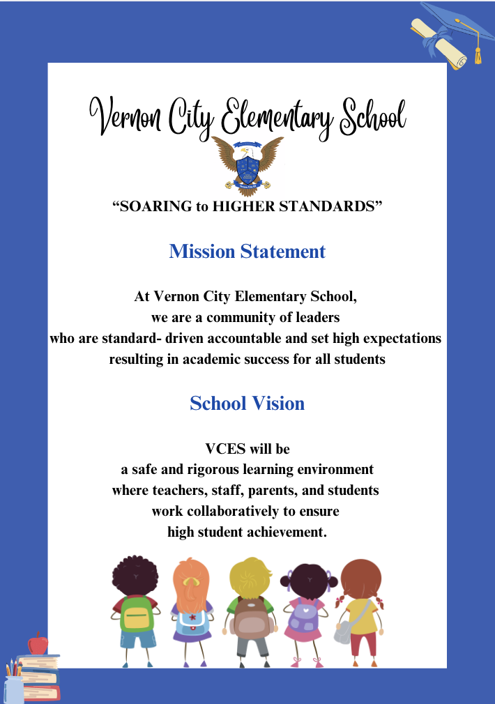 Mission Statement and School Vision – Our School – Vernon City Elementary