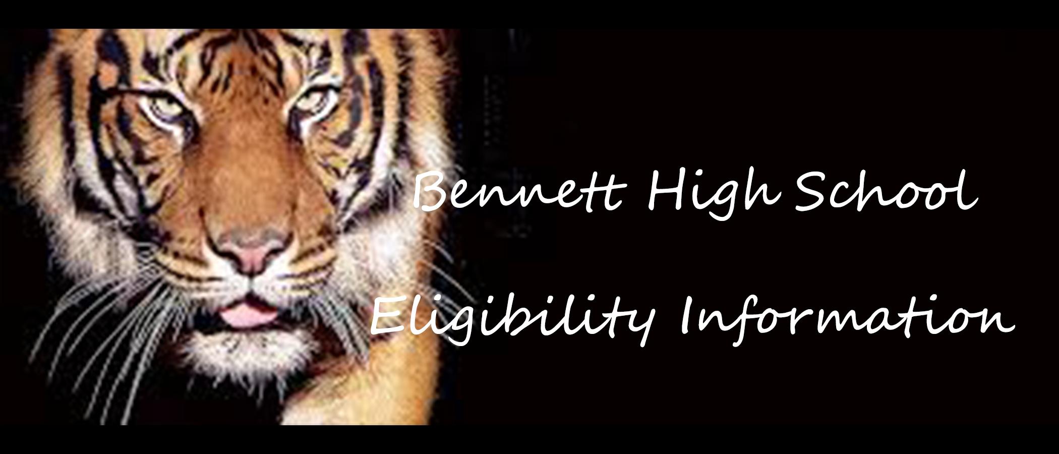 Bennett High School Eligibility – Eligibility – Bennett High School