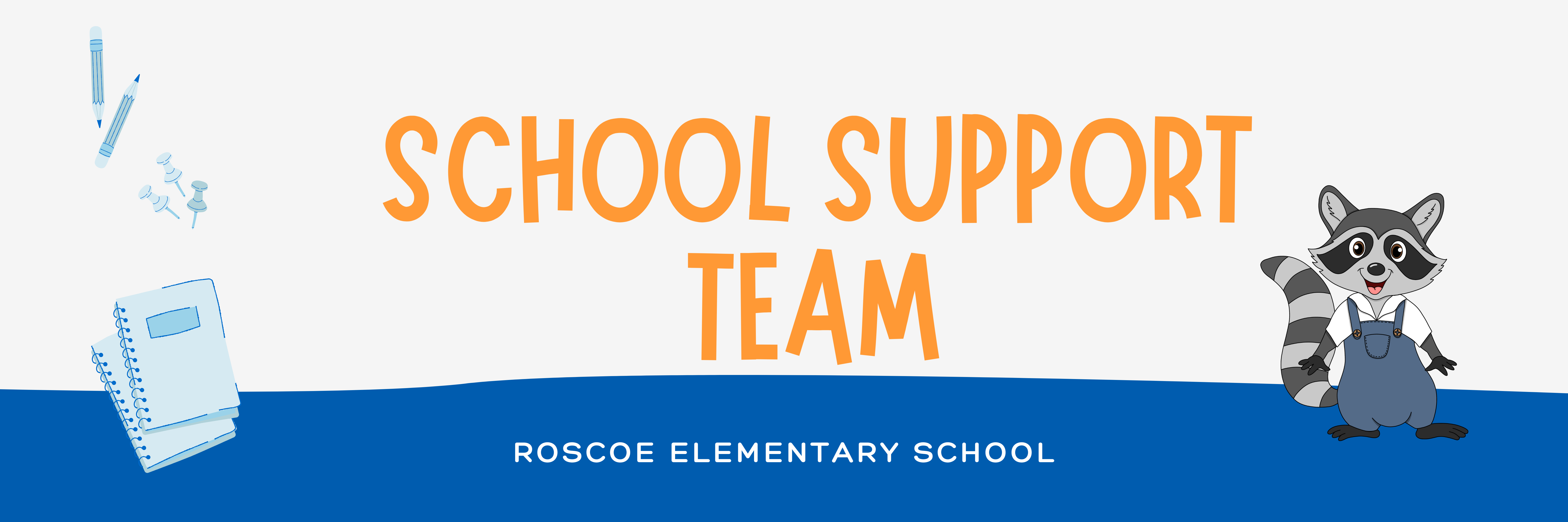 School Support Team – Staff – Roscoe Elementary