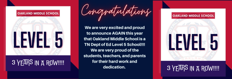 OMS IS A LEVEL 5 SCHOOL THREE YEARS IN A ROW | Oakland Middle School