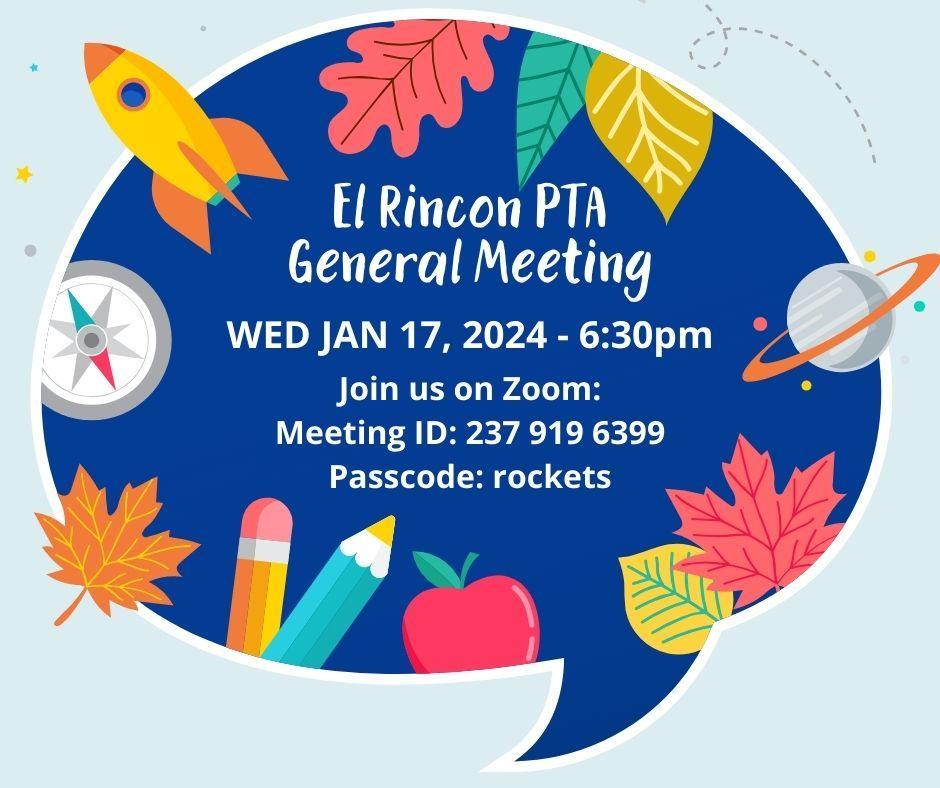 PTA Meetings – Parent Teacher Association – El Rincon Elementary School
