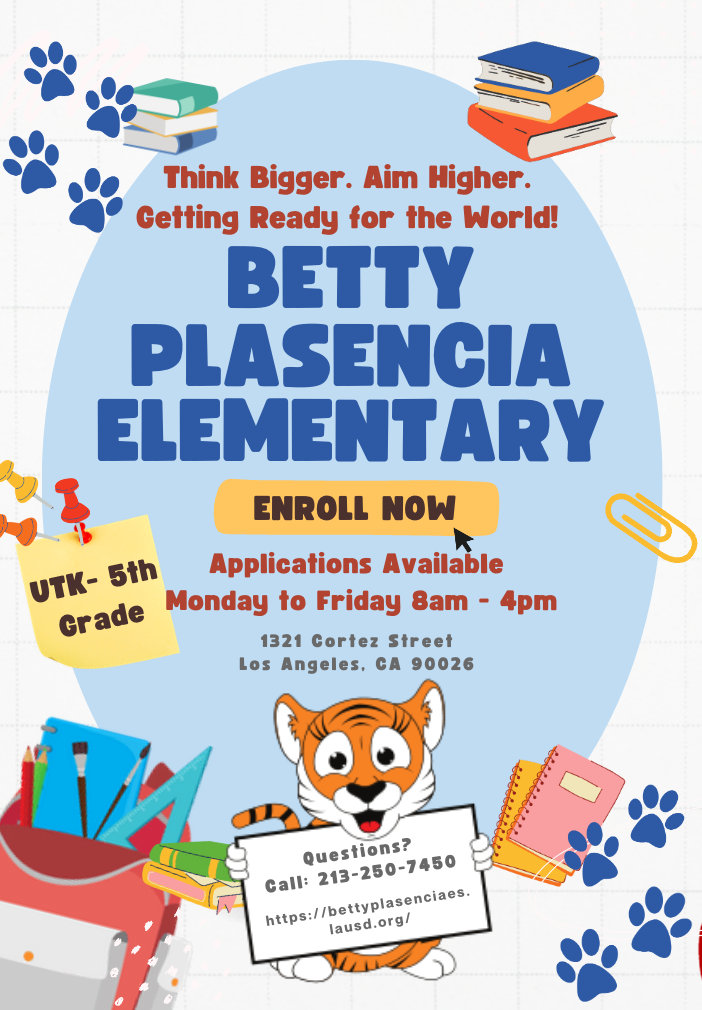 Enrollment – Our School – Betty Plasencia Elementary & STEAM Magnet