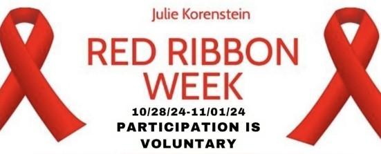 Red Ribbon Week | Julie Korenstein Elementary